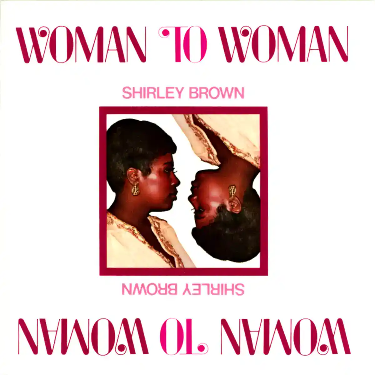 Woman To Woman - Shirley Brown - Stax Records